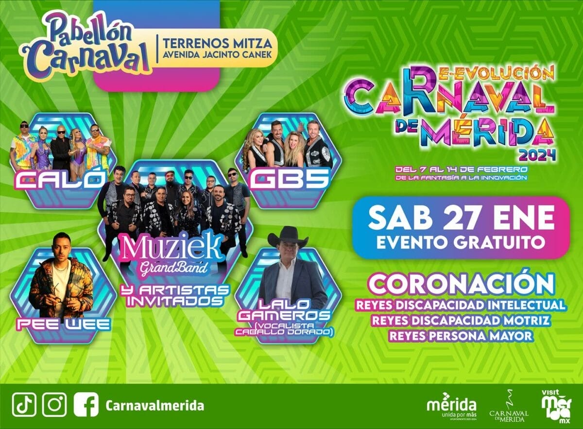 Carnaval de Mérida 2024, cartelera de eventos y más - Descubro